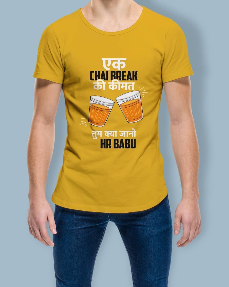 Tum kya jano HR babu - Half Sleeve Tshirt – Creative Dukaan