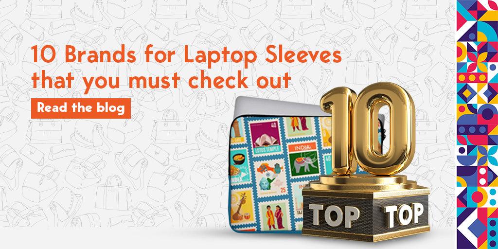 10 Brands for Laptop Sleeves that you must check out – Creative Dukaan