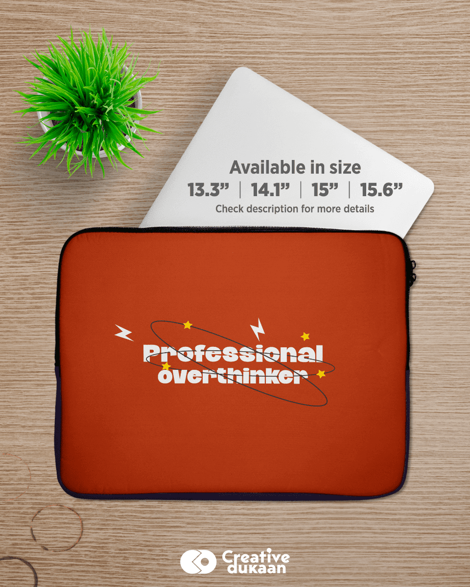 Professional Overthinker - Cool and Funny Laptop Sleeves – Creative Dukaan