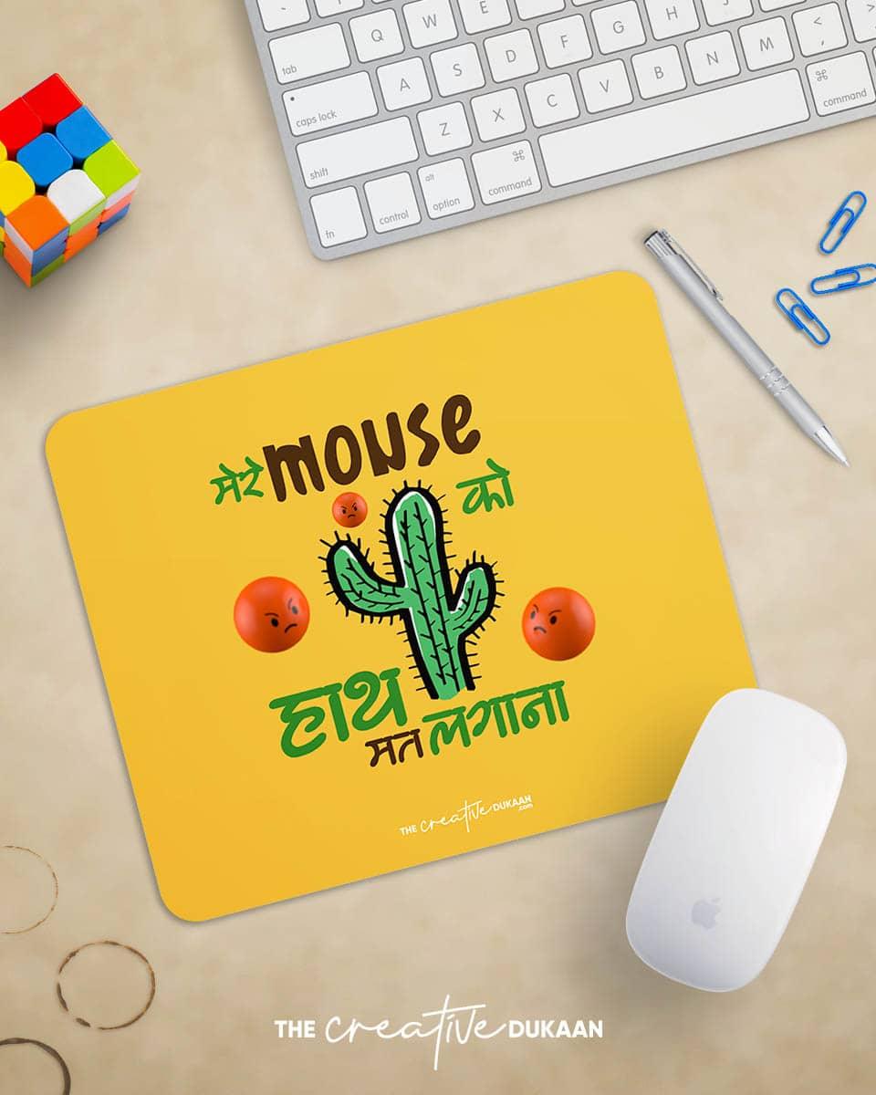 Don't touch my mousepad - Funny Mousepad – Creative Dukaan