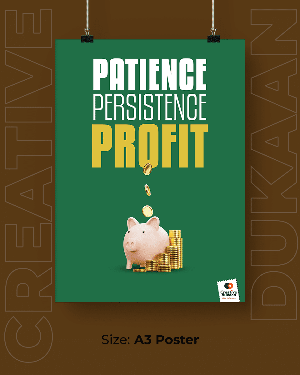 Green Background Creative Wall Poster with Tagline "Patience Persisten ...